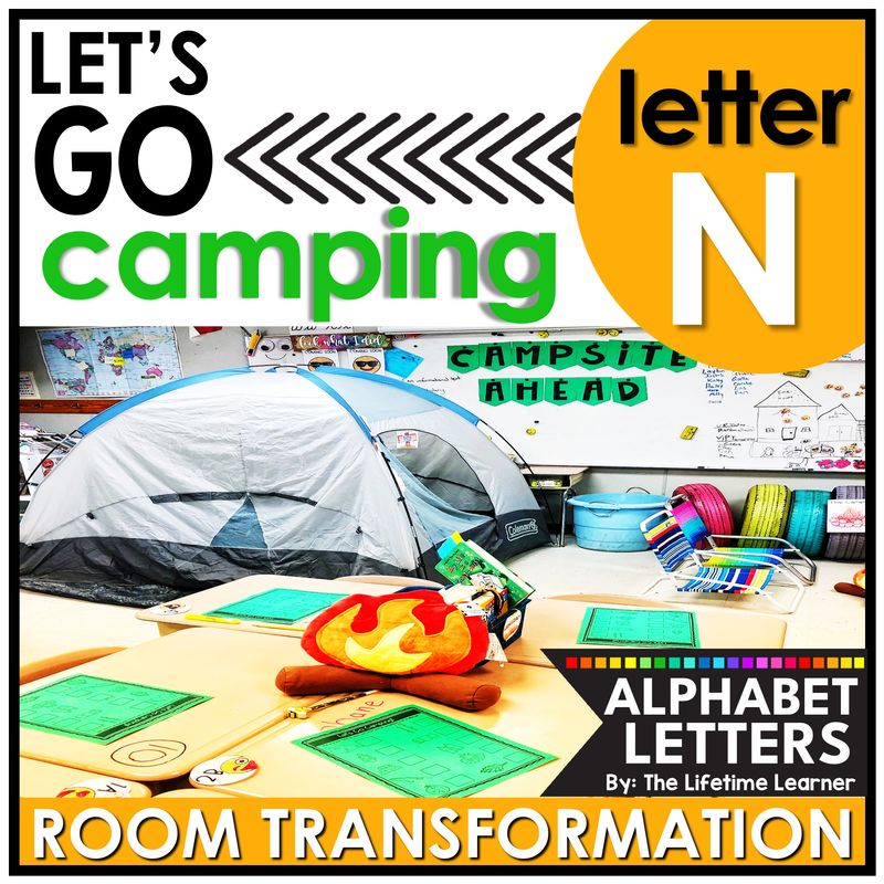 Camping Classroom Transformation Letter N - The Lifetime Learner
