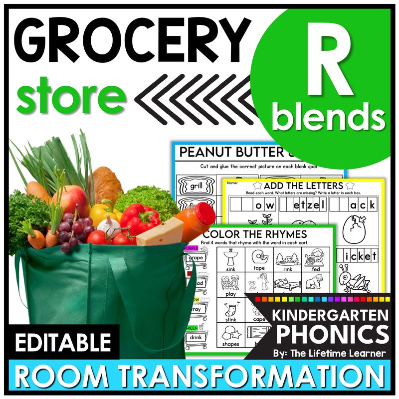 Kindergarten R Blends Grocery Store Room Transformation - The Lifetime ...