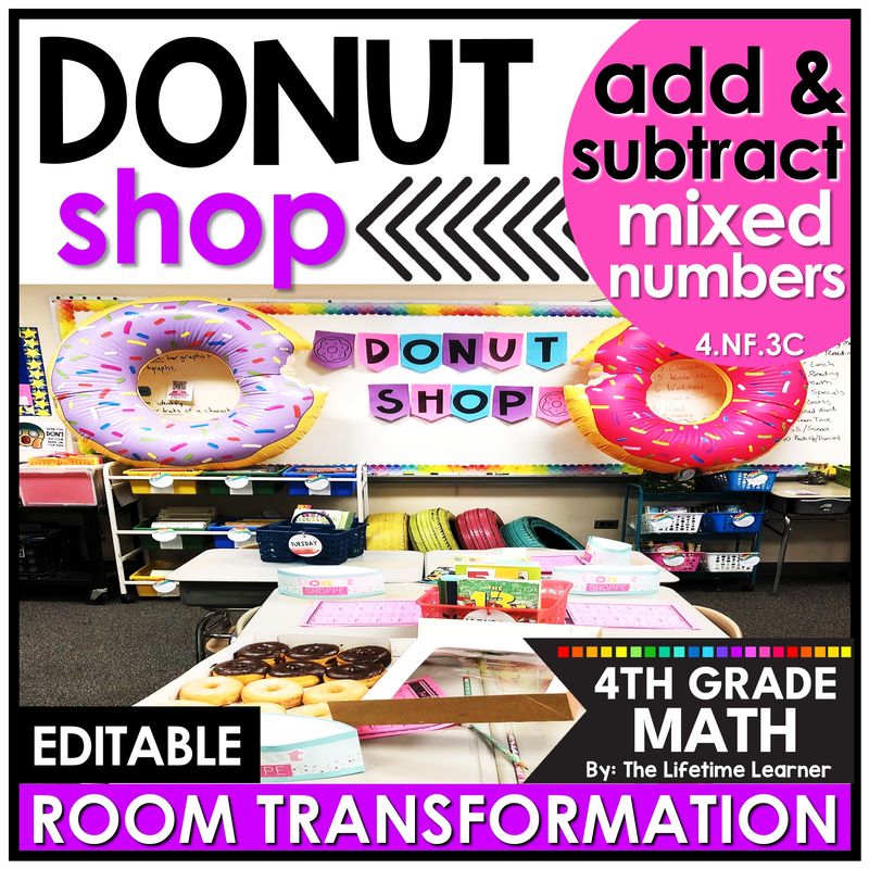 4th Grade Add & Subtract Mixed Numbers Donut Room Transformation - The ...