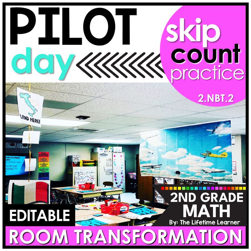 2nd Grade Skip Counting Pilot Room Transformation - The Lifetime Learner