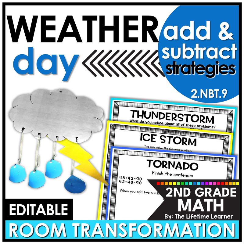 2nd Grade Add & Subtract Strategies Weather Room Transformation - The ...
