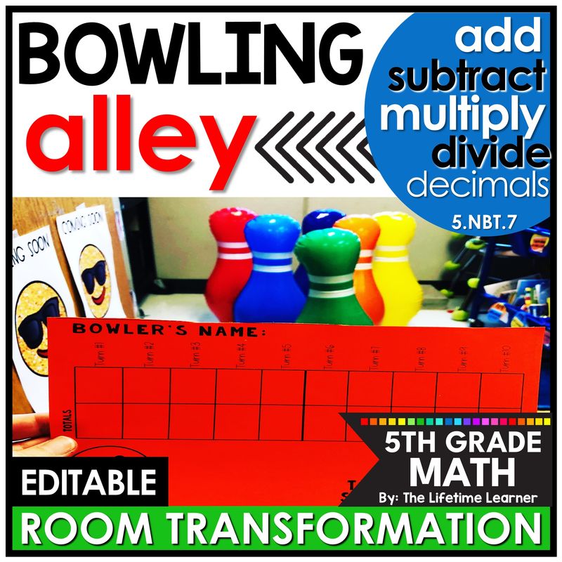 5th Grade Bowling Classroom Transformation Decimals Review - The ...