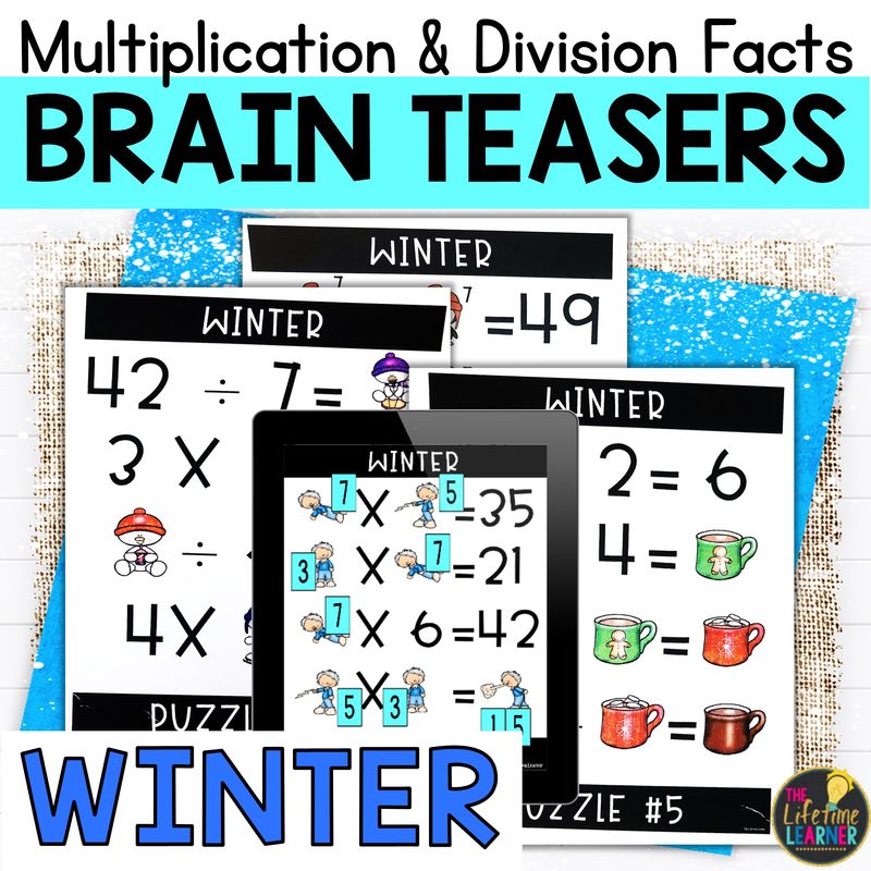Winter Brain Teasers Multiplication and Division Facts Logic Puzzles ...