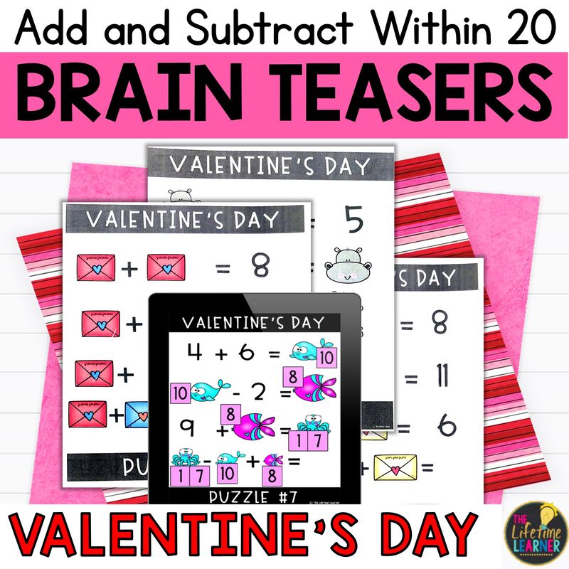 Valentine's Day Brain Teasers Addition and Subtraction to 20 Logic ...
