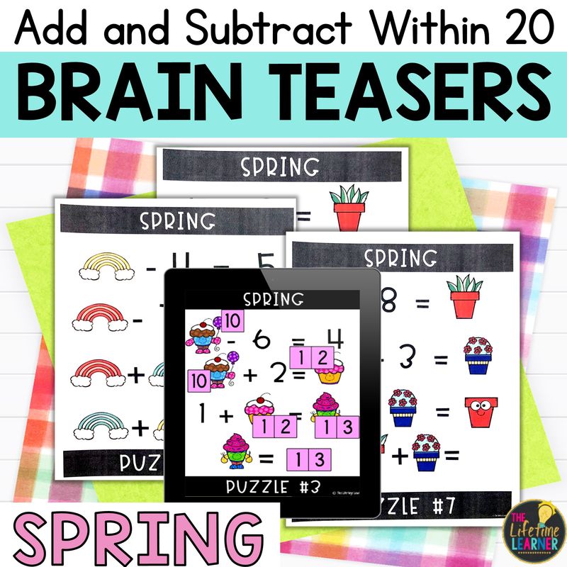 Spring Brain Teasers Addition and Subtraction to 20 Logic Puzzles - The ...