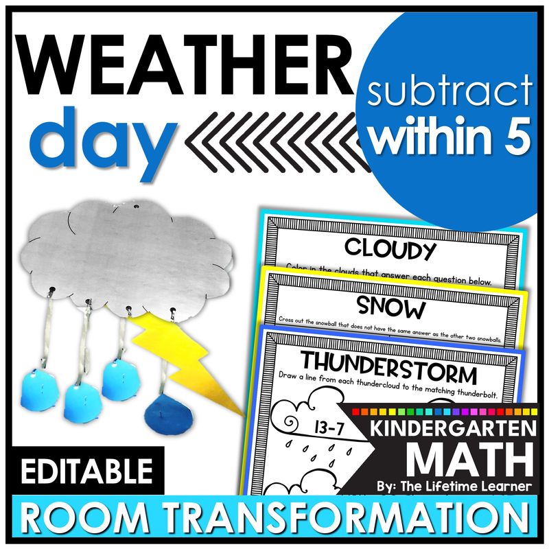 Kindergarten Weather Classroom Transformation Subtraction to 5 - The ...