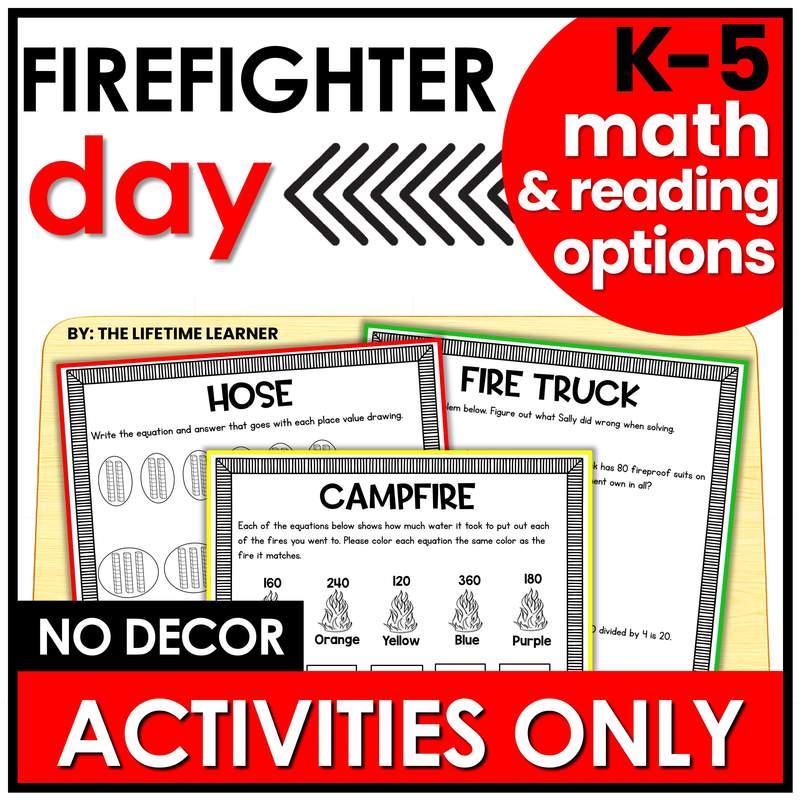 Firefighter Classroom Transformation Worksheets ONLY